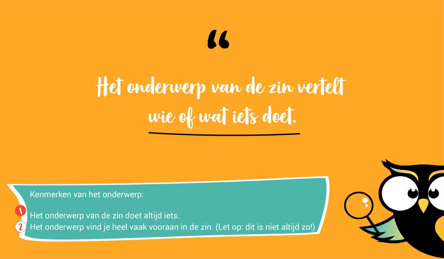 Hoe kun je het onderwerp vinden in een zin? (2 makkelijke manieren)