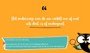 Hoe kun je het onderwerp vinden in een zin? (2 makkelijke manieren)