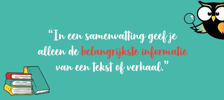 Stappenplan samenvatting maken op de basisschool (met uitlegvideo)