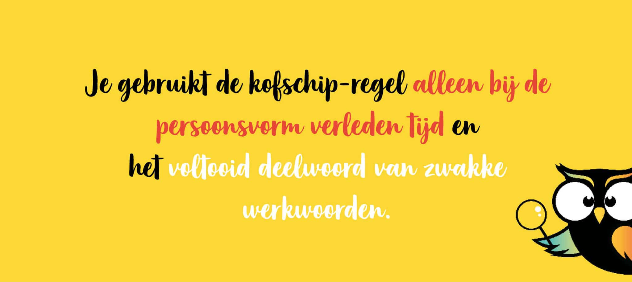 't Kofschip: hoe en wanneer gebruik je het? (met handig schema)